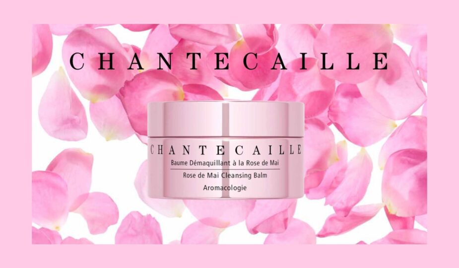 New Chantecaille Rose De Mai Cleansing Balm Review - Angela van Rose